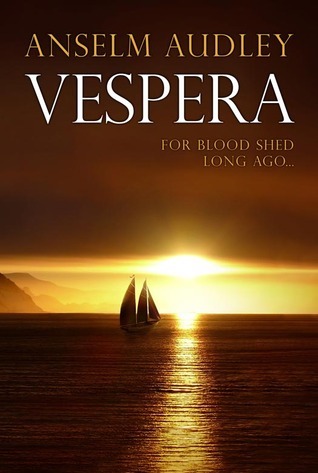 Vespera by Anselm Audley | Goodreads