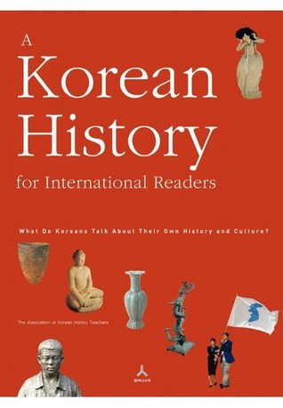 A Korean History for International Readers: What Do Koreans Talk About ...