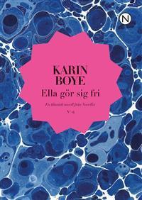 Ella gör sig fri by Karin Boye | Goodreads