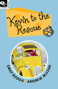 Kevin to the Rescue (Squeak Street Series #7) by Emily Rodda | Goodreads