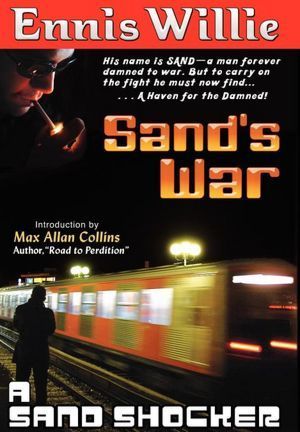 Sand's War by Ennis Willie | Goodreads