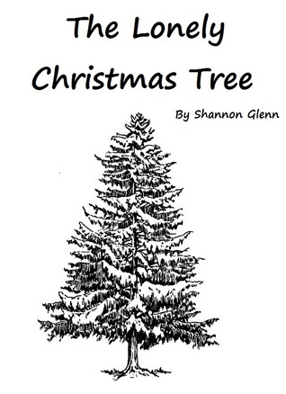 The Lonely Christmas Tree by Shannon Glenn | Goodreads