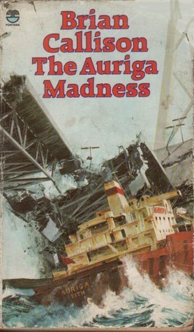 The Auriga Madness by Brian Callison | Goodreads