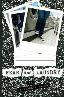 Fear and Laundry by Elizabeth Myles | Goodreads