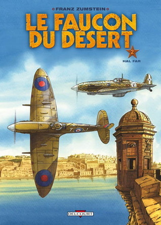 Hal Far (Le Faucon du Desert, #2) by ZUMSTEIN-F | Goodreads