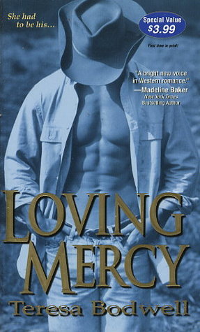 Loving Mercy by Teresa Bodwell | Goodreads