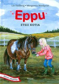 Eppu etsii kotia (Eppu #1) by Lin Hallberg | Goodreads