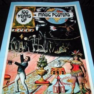 100 Years of Magic Posters by New York : | Goodreads