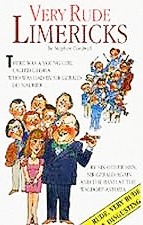 Very Rude Limericks by Stephen Cordwell | Goodreads