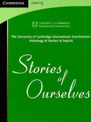 Stories of Ourselves: The University of Cambridge International ...