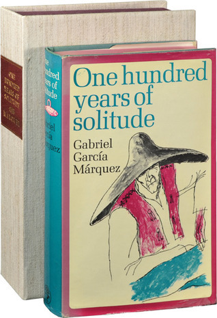 One Hundred Years Solitude by Gabriel García Márquez | Goodreads