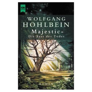 Majestic. Die Saat des Todes (Dark Skies, #2) by Wolfgang Hohlbein ...