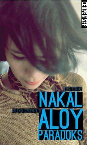 Nakal by Aloy Paradoks | Goodreads