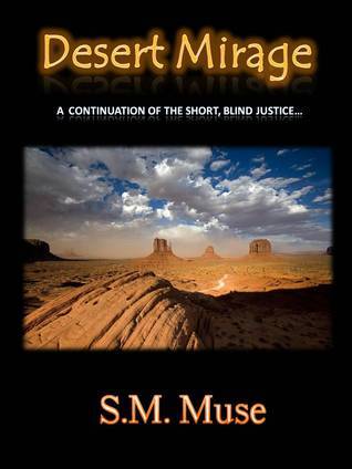 Desert Mirage by S.M. Muse | Goodreads