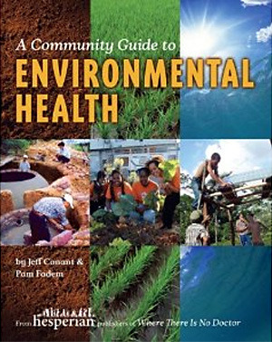 A Community Guide to Environmental Health by Jeff Conant | Goodreads