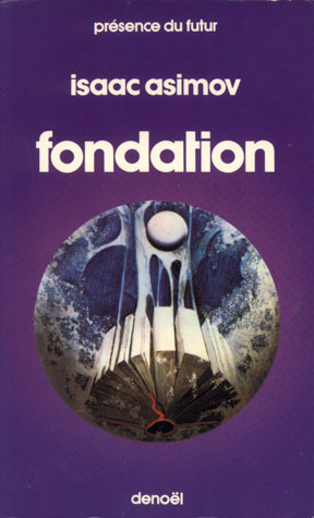 Fondation (Fondation, #1) by Isaac Asimov | Goodreads