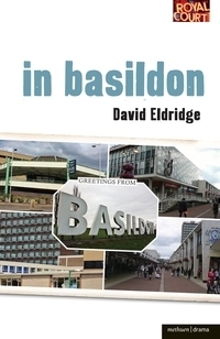 In Basildon by David Eldridge | Goodreads