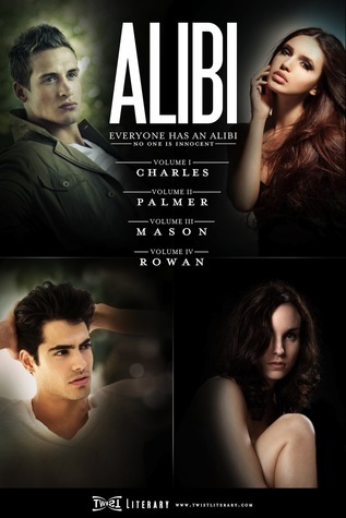 ALIBI: The Complete Series (Alibi, #1-4) by Annie Miles | Goodreads