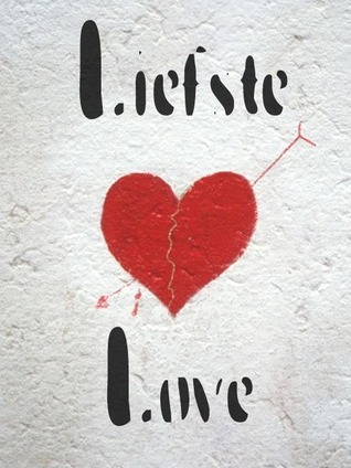 Liefste Love by Geert de Kockere | Goodreads