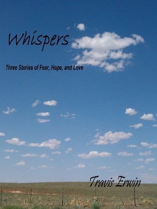 Whispers by Travis Erwin | Goodreads