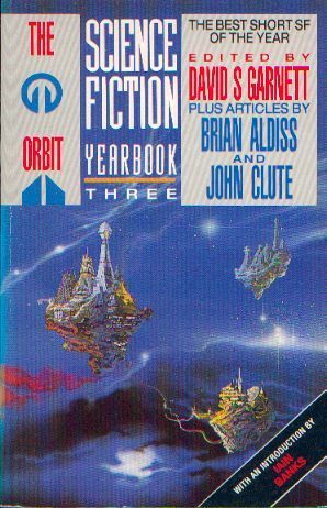 The Orbit Science Fiction Yearbook Three by David S. Garnett | Goodreads