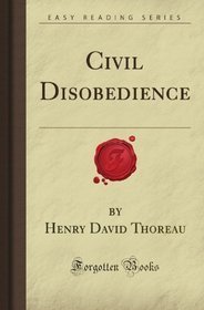 Civil Disobedience (Forgotten Books) by Henry David Thoreau | Goodreads