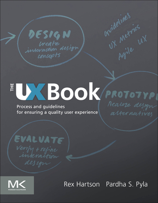 The UX Book: Process and Guidelines for Ensuring a Quality User ...