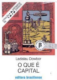 O que é Capital by Ladislau Dowbor | Goodreads
