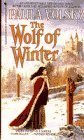 The Wolf of Winter by Paula Volsky | Goodreads