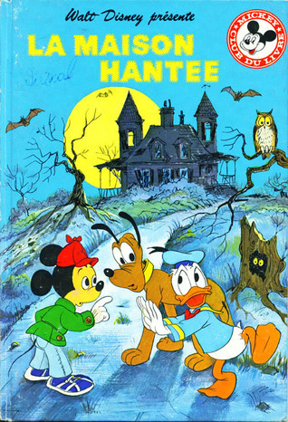 La maison hantée by Walt Disney Company | Goodreads