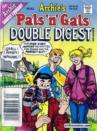 Archie's Pals 'n' Gals Double Digest #62 by Archie Comics | Goodreads