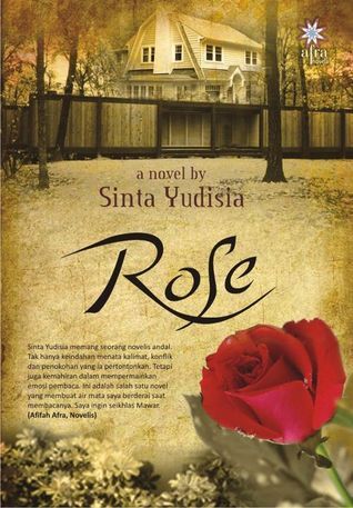 Rose by Sinta Yudisia | Goodreads