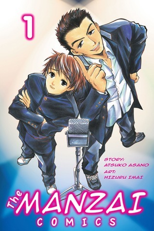The Manzai Comics Volume 1 by Atsuko Asano | Goodreads