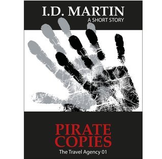 Pirate Copies (The Travel Agency 01) by I.D. Martin | Goodreads