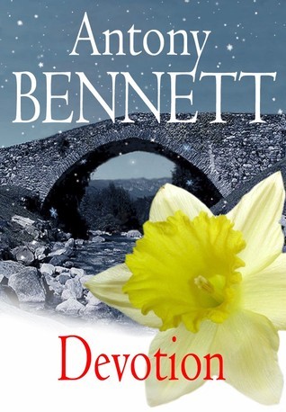 Devotion by Antony Bennett | Goodreads
