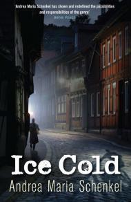Ice Cold by Andrea Maria Schenkel | Goodreads