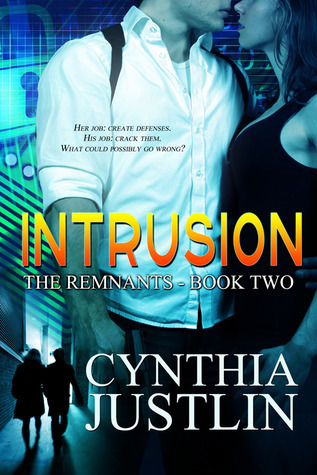 Intrusion by Cynthia Justlin | Goodreads