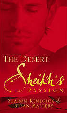 The Desert Sheikh's Passion by Sharon Kendrick | Goodreads