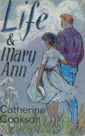 Life and Mary Ann (Mary Ann #5) by Catherine Cookson | Goodreads