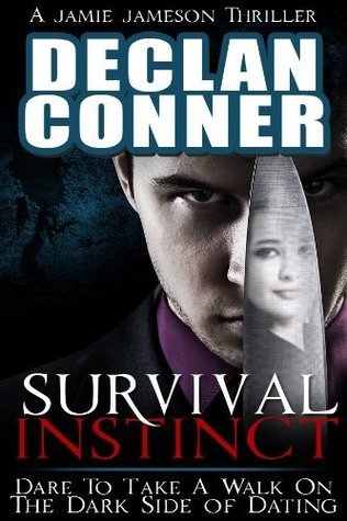 Survival Instinct by Declan Conner | Goodreads