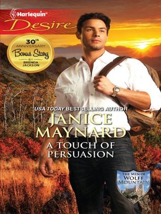 A Touch of Persuassion by Janice Maynard | Goodreads
