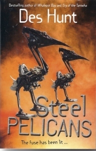 Steel Pelicans by Des Hunt | Goodreads