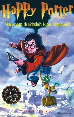 Happy Porter: Penyusup di Sekolah Sihir Homework by Yokie Adityo ...