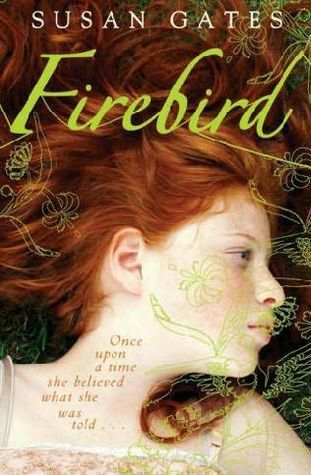 Firebird by Susan Gates | Goodreads