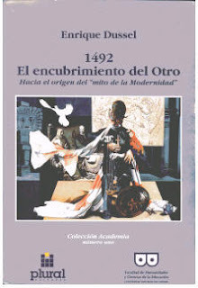 1492: El encubrimiento del Otro: Hacia el origen del mito de la ...