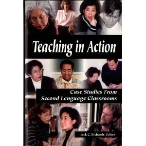 Teaching in Action: Case Studies from Second Language Classrooms by ...