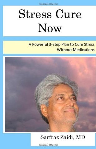 Stress Cure Now: A Stress Management Book With A New, Logical And ...