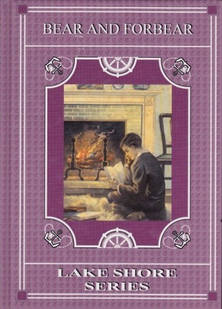 Bear And Forbear: Or, Getting Along by Oliver Optic | Goodreads