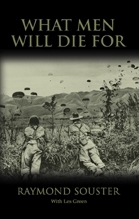 What Men Will Die For by Raymond Souster | Goodreads