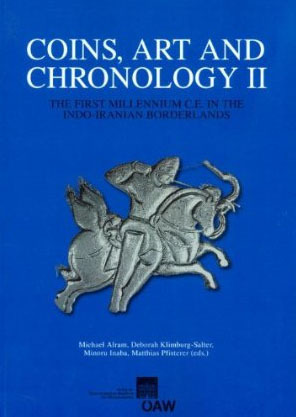 Coins, Art and Chronology II: The First Millennium C.E. in the Indo ...